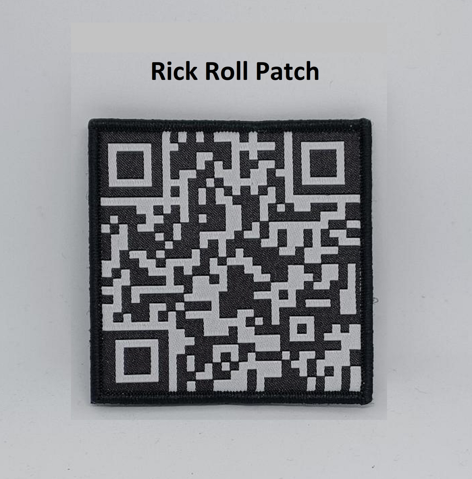 Rick Roll QR Code Funny Morale Meme Embroidered Hook & Loop Patch - Patches