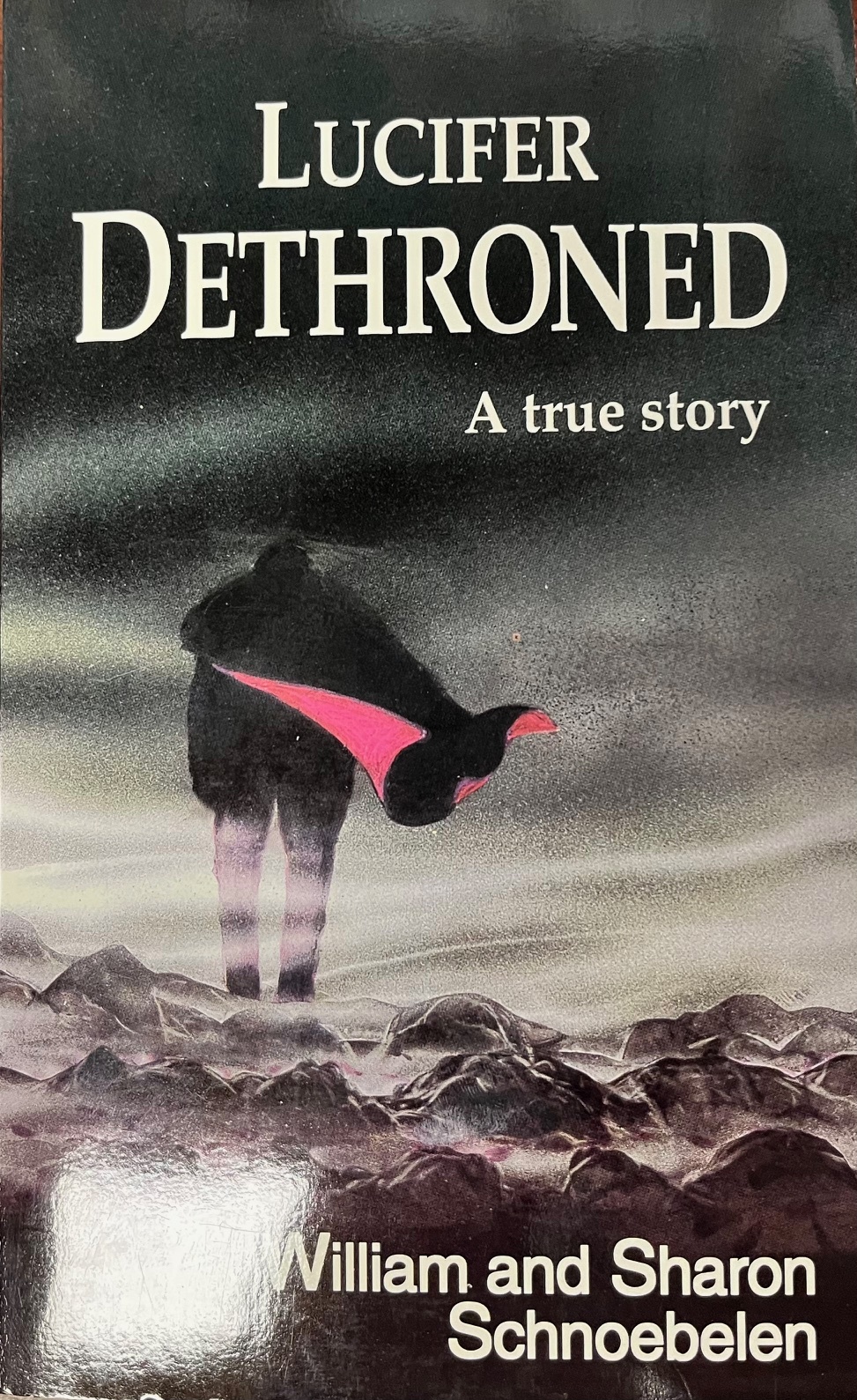 Lucifer Dethroned A True Story - Books