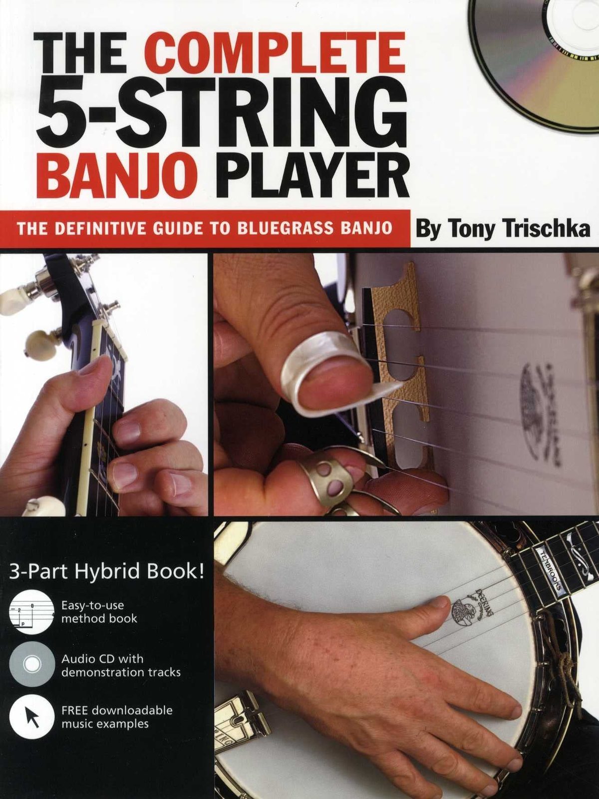 The Complete 5-String Banjo Player Bluegrass Banjo Instruction Book ...