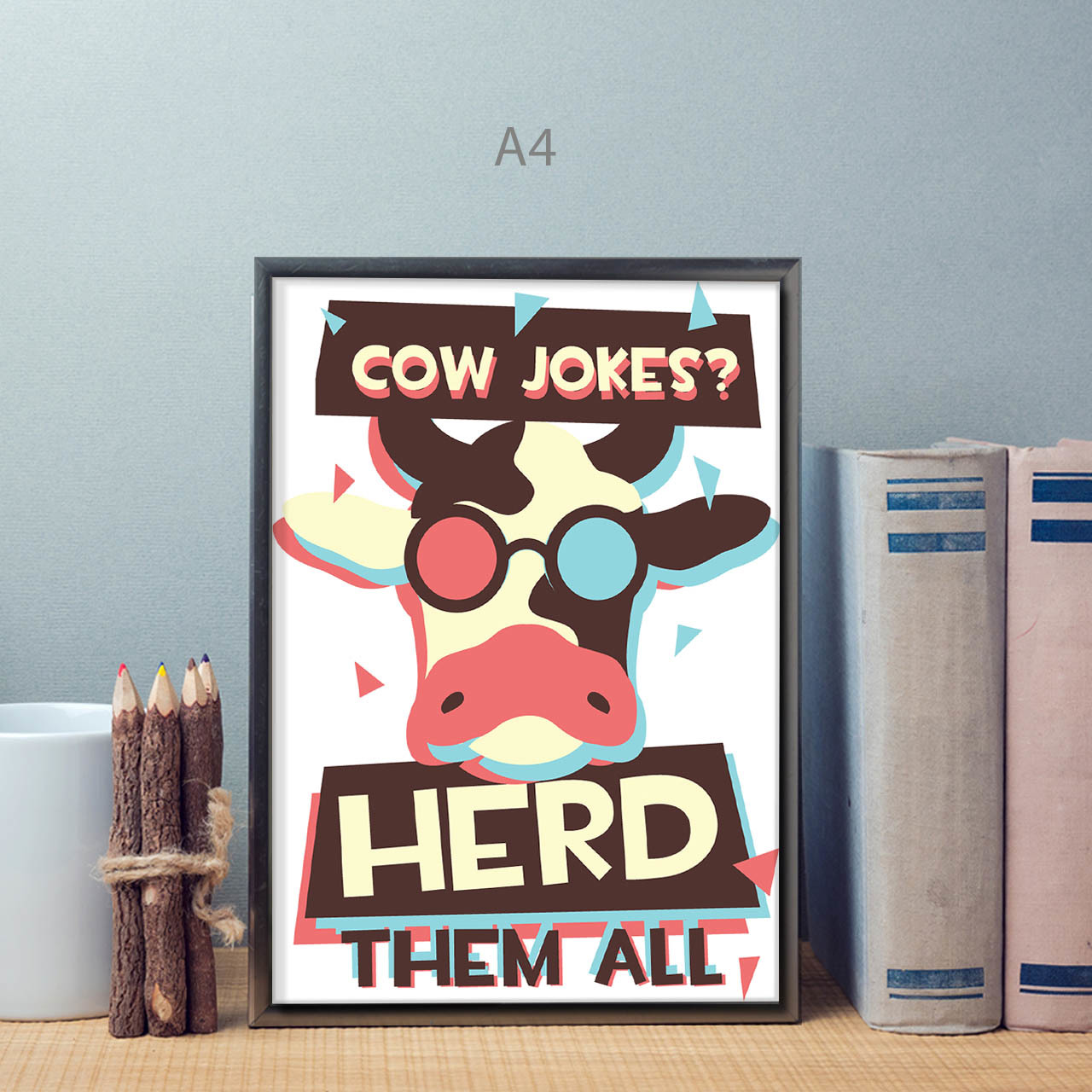 Cow Joke Herd Cool Funny Funny Life Matte/Glossy Poster A0 A1 A2 A3 A4 ...