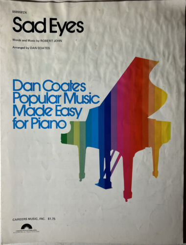 Sad Eyes by Dan Coates - 1979 Piano Sheet Music - Vintage & Antique