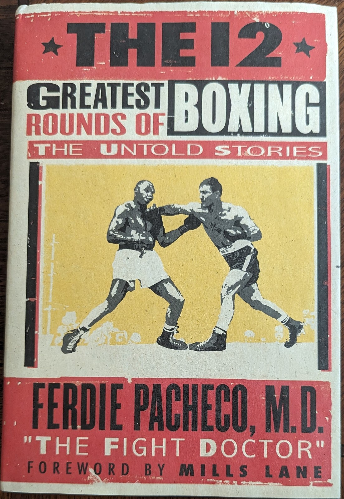 The 12 Greatest Rounds of Boxing: The Untold Stories Ferdie Pachico M.D ...