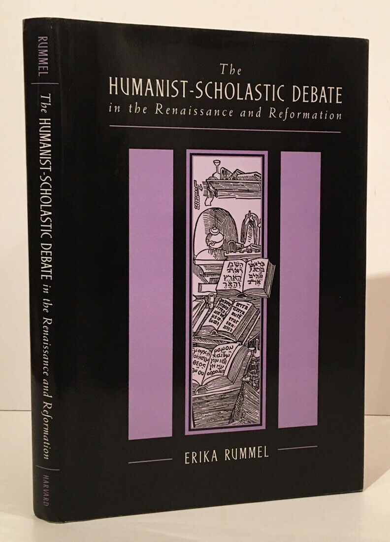 Rare Erika Rummel / Humanist-Scholastic Debate in the Renaissance First ...