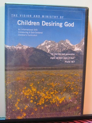 The vision and ministry of Children Desiring God - DVDs & Blu-ray Discs