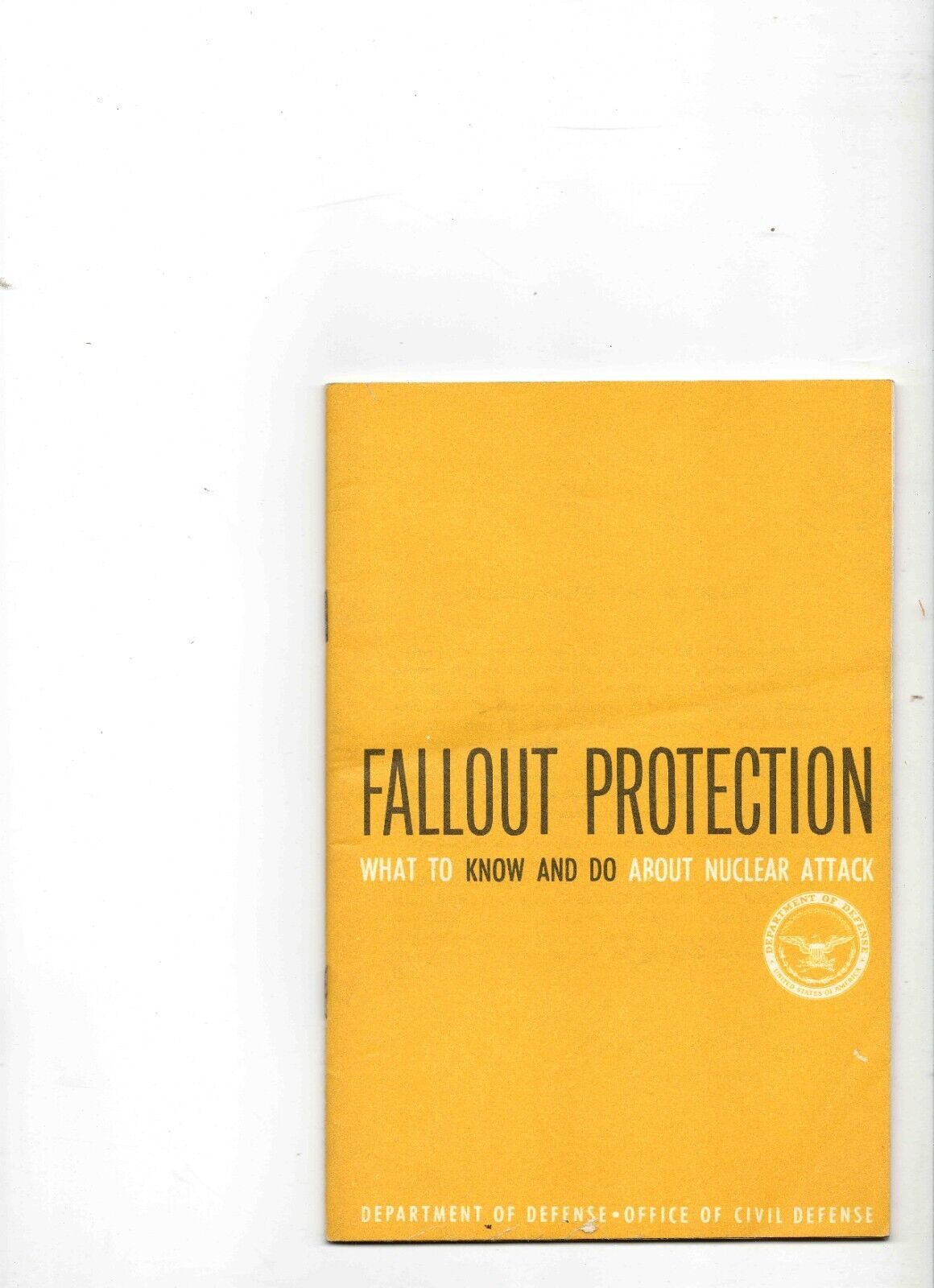 VINTAGE 1961 Fallout Protection Nuclear Attack What To Know Book ...
