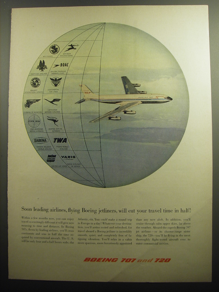 1958 Boeing 707 Airliner Ad - Soon leading airlines, flying Boeing ...