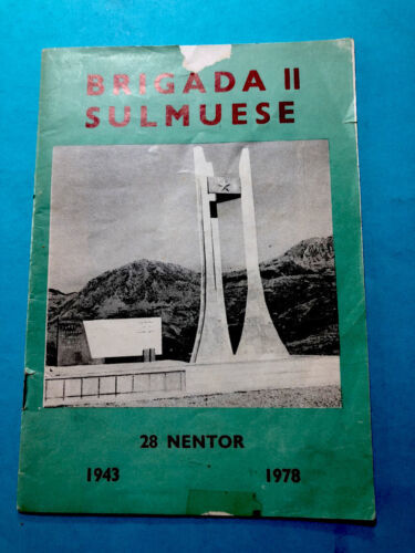 OLD ALBANIAN MILITARY BOOK BROCHURE-BRIGADA II SULMUESE 1943-1978 ...
