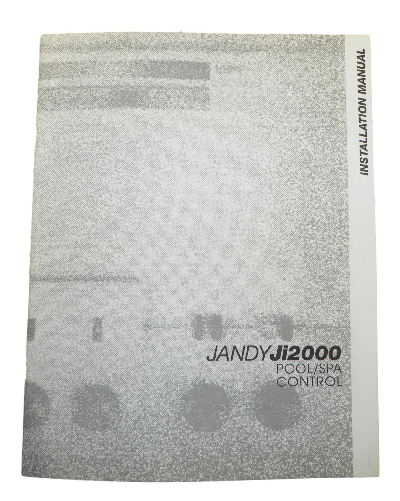 Jandy Installation Manual for Jandy Ji2000 and 50 similar items