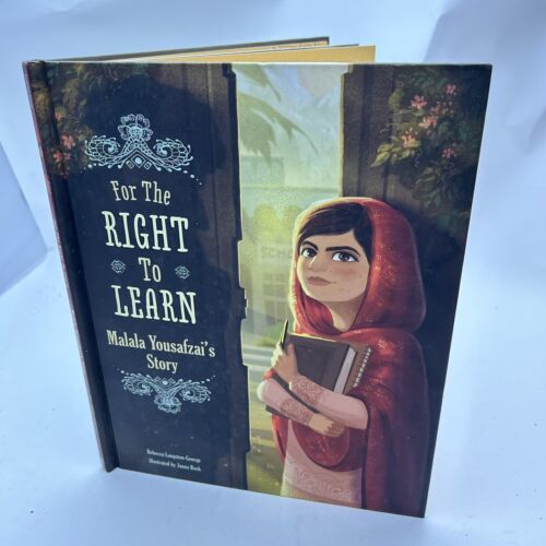 For the Right to Learn: Malala Yousafzai's Story (Encounter: Narrative ...