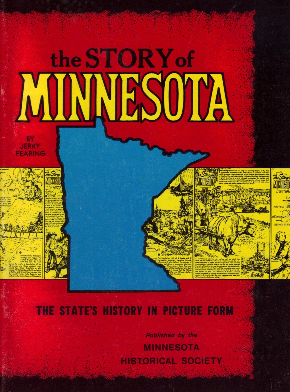 The Story of Minnesota: The State's History in Picture Form Fearing ...
