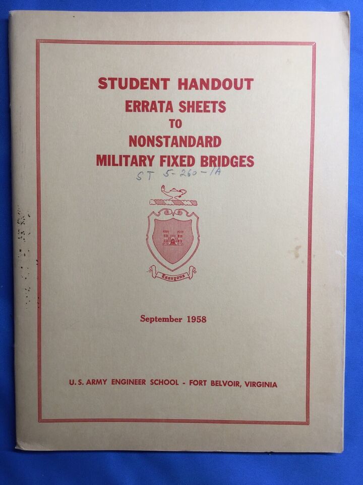 U. S. Army Engineer School Ft. Belvoir Military ERRATA SHEETS TO FIXED BRIDGES - Militaria