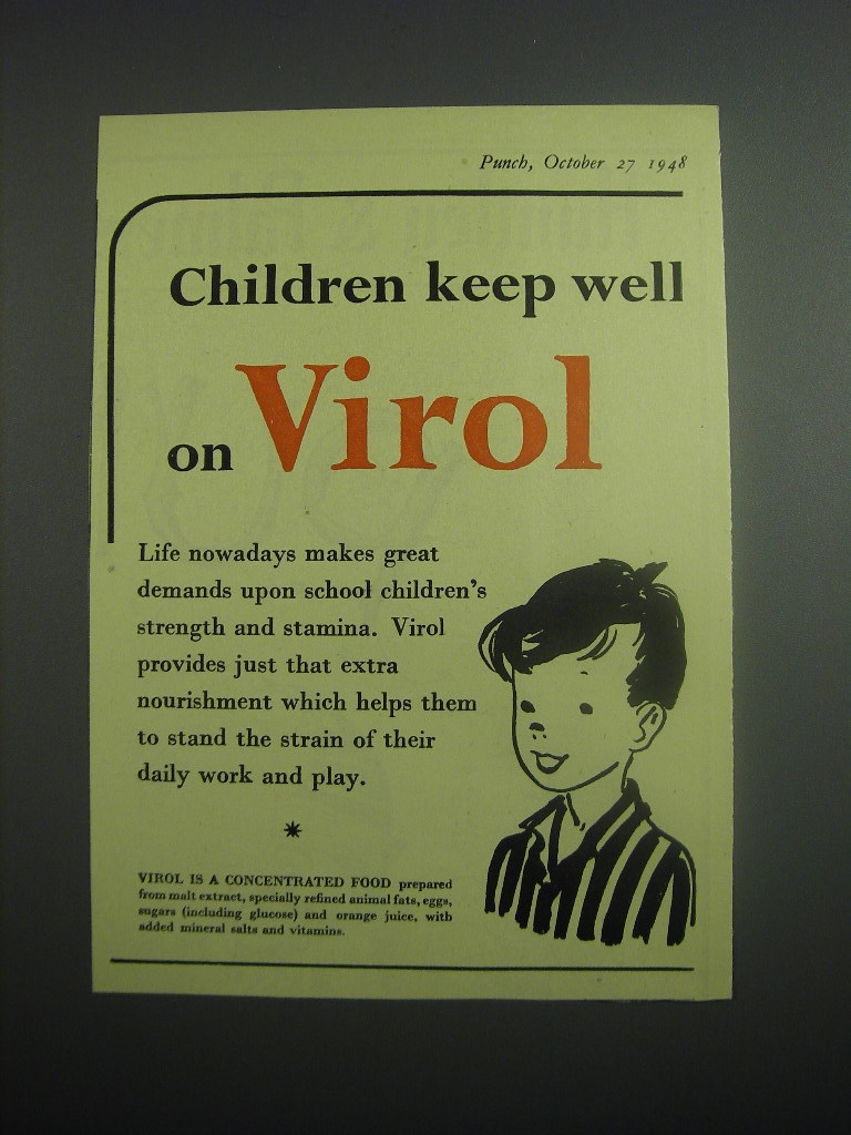 1948 Virol Food Ad - Children keep well on Virol - 1980-89