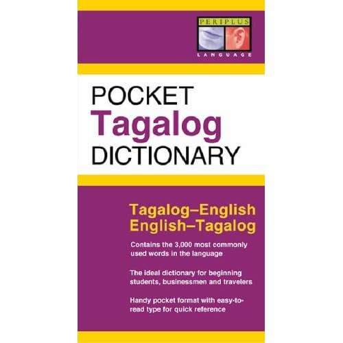 Pocket Tagalog Dictionary: Tagalog-english/english-tagalog Perdon ...