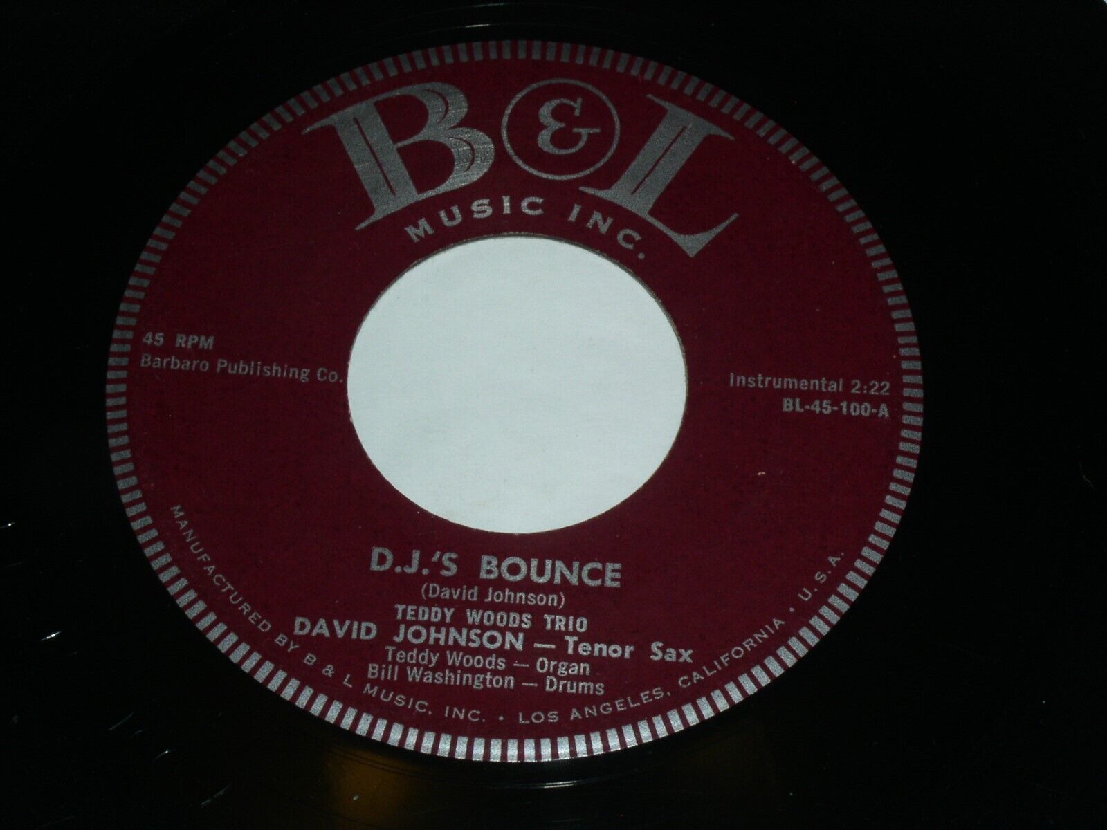 Teddy Woods Trio David Johnson D.J.'s Bounce Home 45 Rpm Record B&L Lbl 100 RARE - Vinyl Records