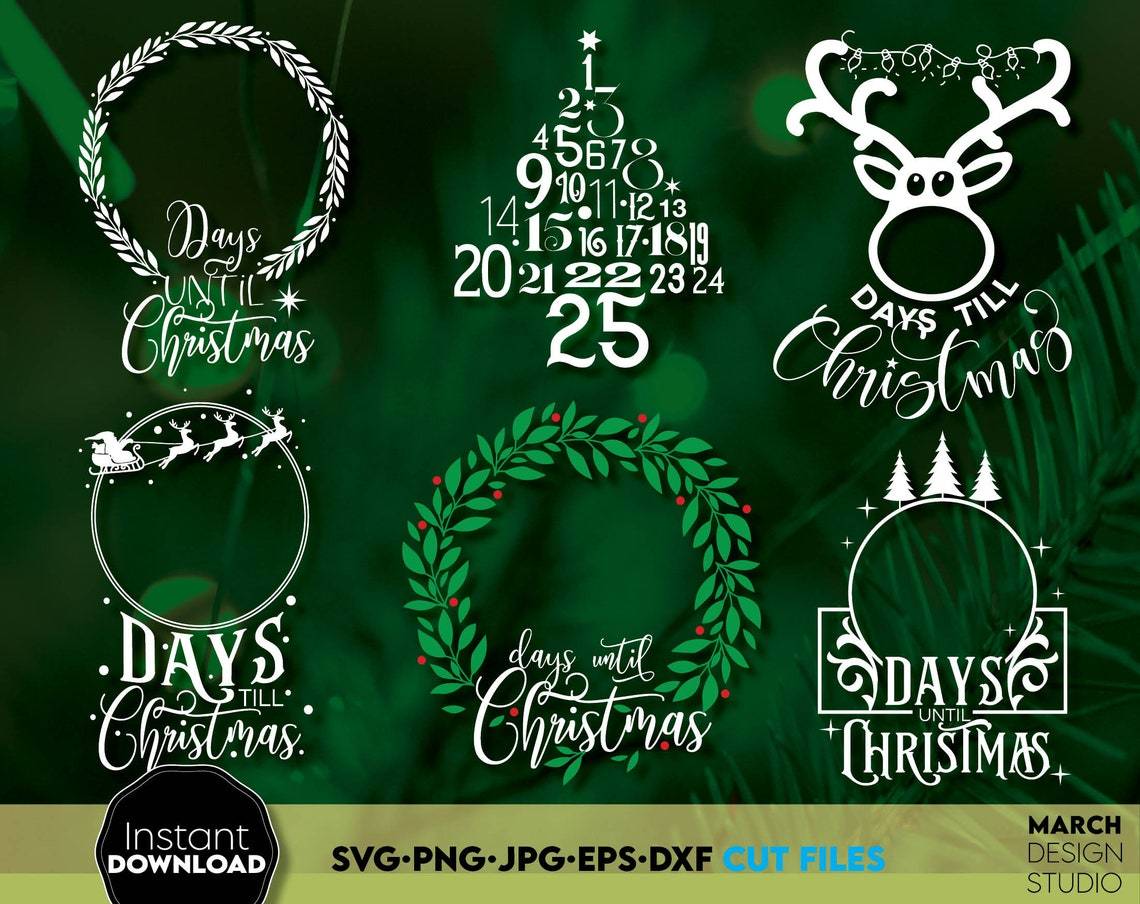 Christmas Countdown SVG Bundle, Days Until Christmas SVG, Christmas ...