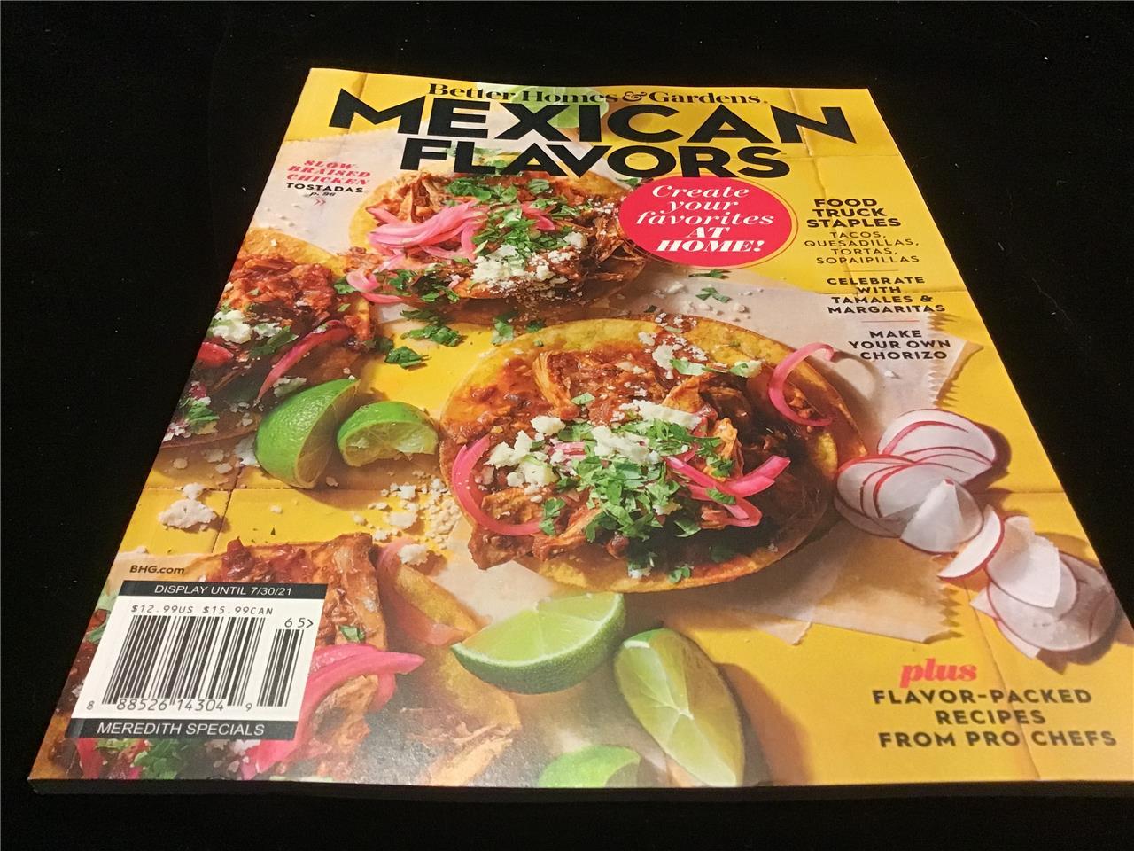 Better Homes & Gardens Magazine Mexican Flavors: Create Your Favorites ...