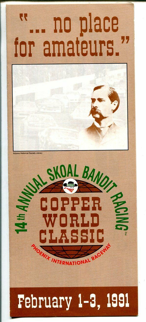 Phoenix International Raceway Copper World Classic Brochure-2/3/1991-FN ...