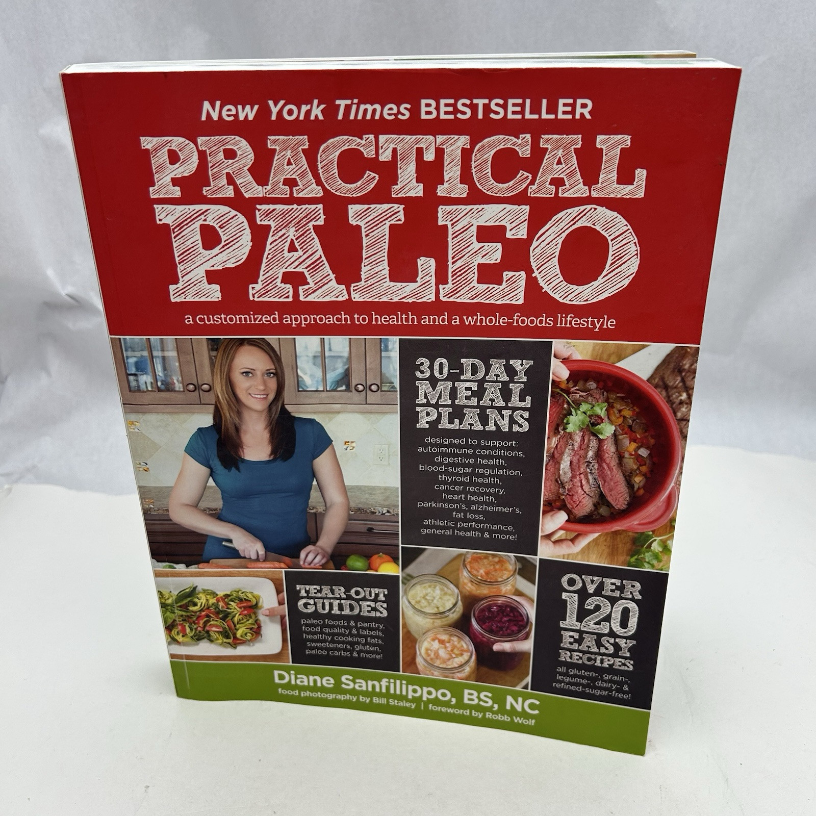 Practical Paleo: A Customized Approach to Health & a Whole-Foods ...