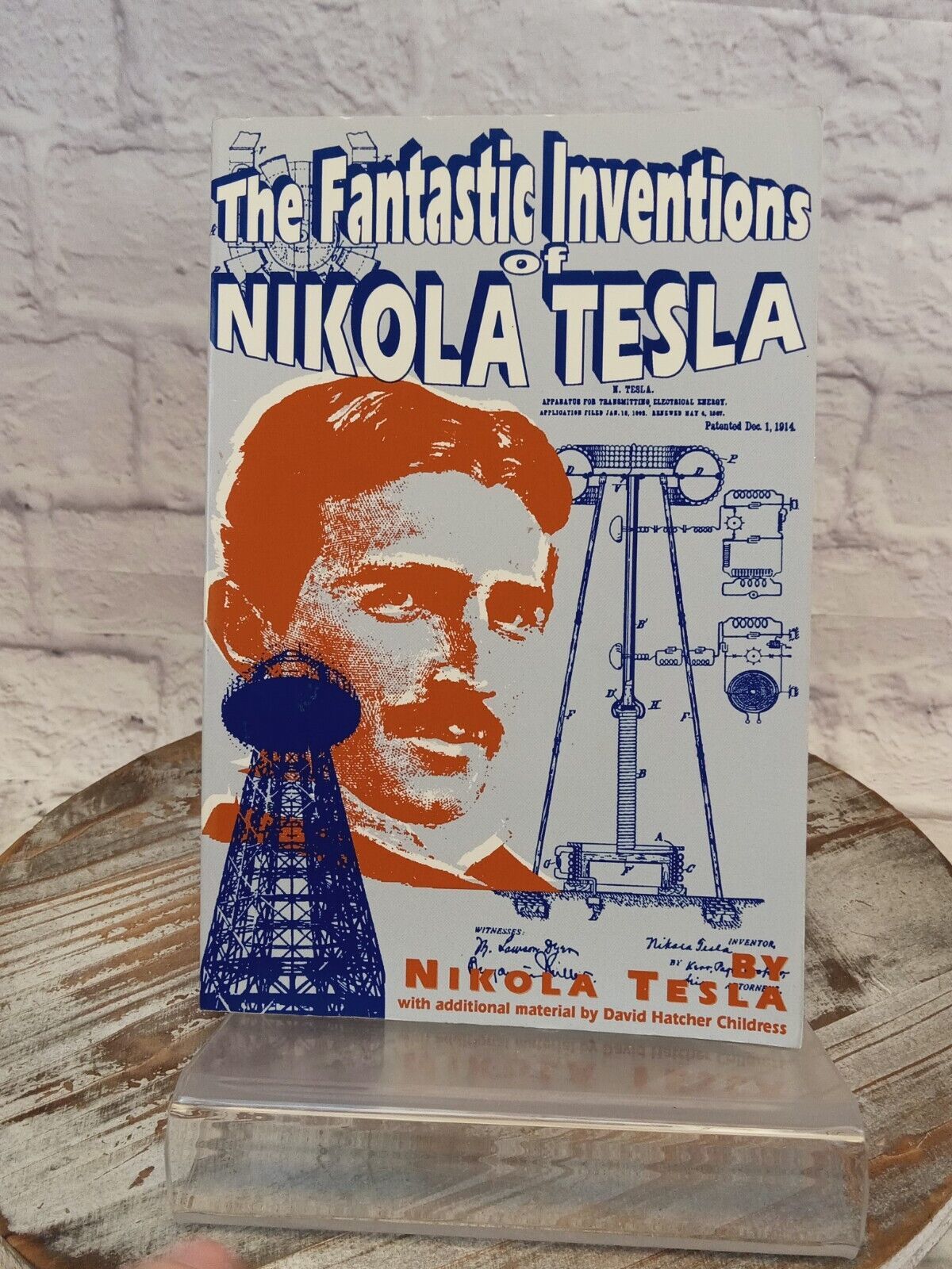 Fantastic Inventions of Nikola Tesla by Nikola Tesla and David Hatcher ...