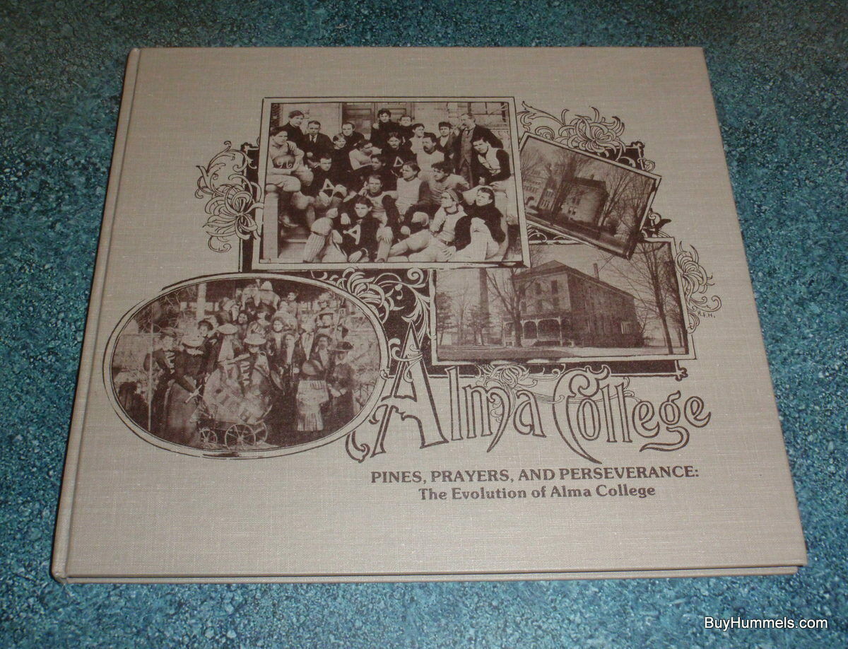 Alma College: Pines, Prayers, and Perseverance - Donna Bollinger 1976 ...