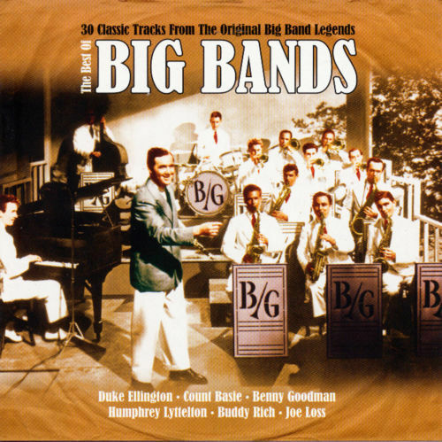 The Best of Big Bands - 30 Classic Tracks - Original Bands - CDs