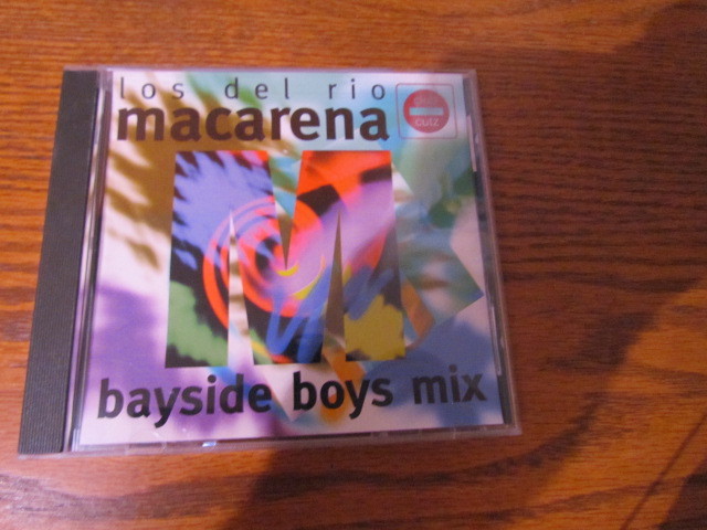 LOS DEL RIO MACARENA - BAYSIDE BOYS MIX - CDs