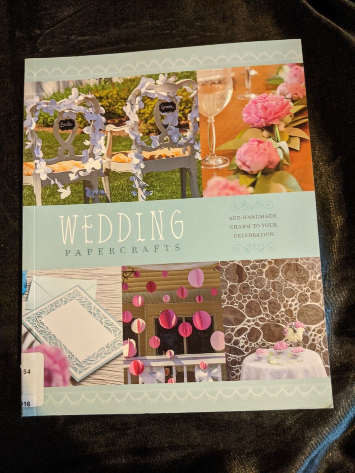 Wedding Papercrafts: Add Handmade Charm to Your Celebration by Lark ...