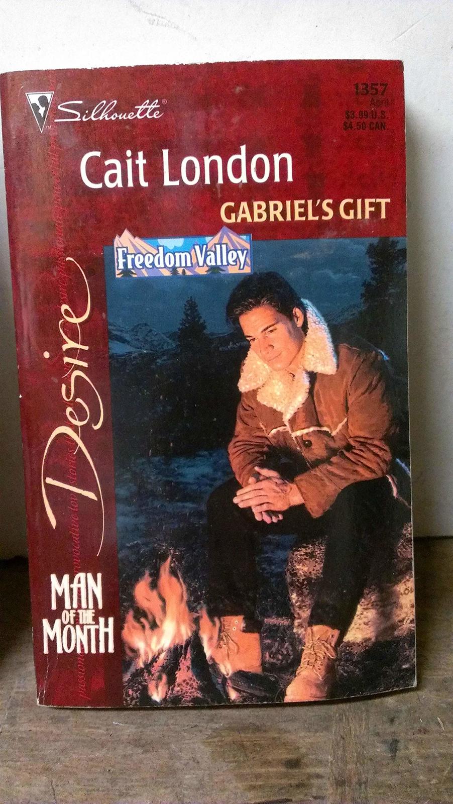 Gabriel'S Gift (Freedom Valley/Man Of The Month) London, Cait - Books