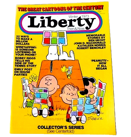 Liberty Then & Now Winter 1973 Magazine Peanuts Charlie Brown - Magazines