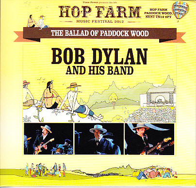 Bob Dylan Live at Hop Farm Music Fest (2 CDs) Rare The Ballad of ...