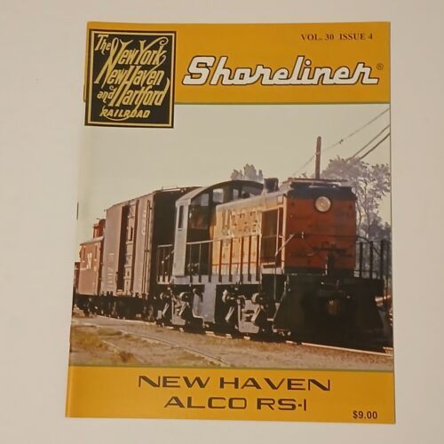 Shoreliner Magazine Vol 30 Issue #4 New Haven C-Liner (Der-4) Details ...