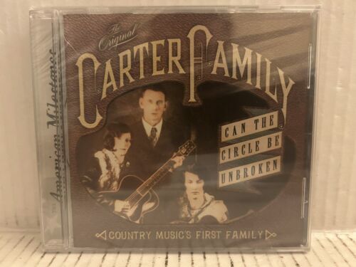 The Carter Family - Can The Circle Be Unbroken: Country Music's First ...