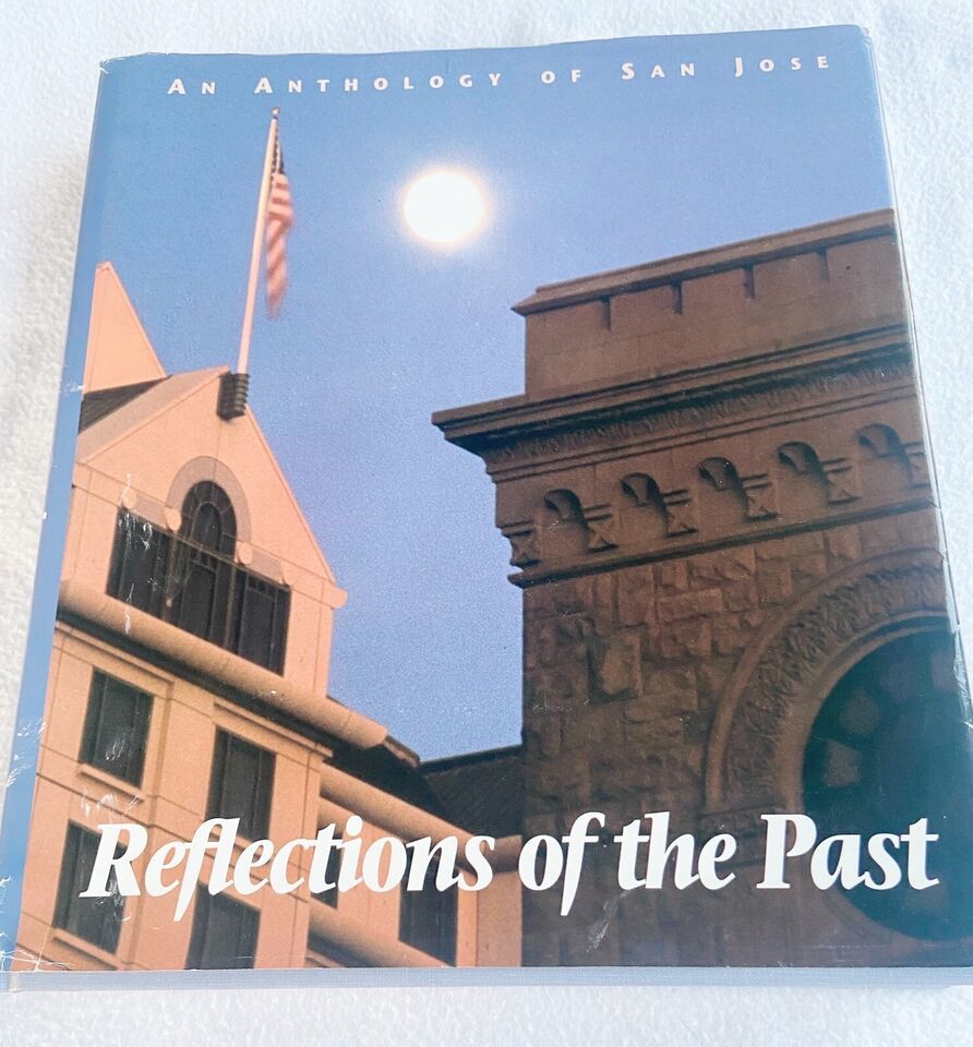 (1st Ed) Anthology of San Jose 1996 by Terry Christensen Silicon Valley ...