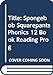Spongebob Squarepants Phonics: 12 Book Reading Program [Hardcover ...