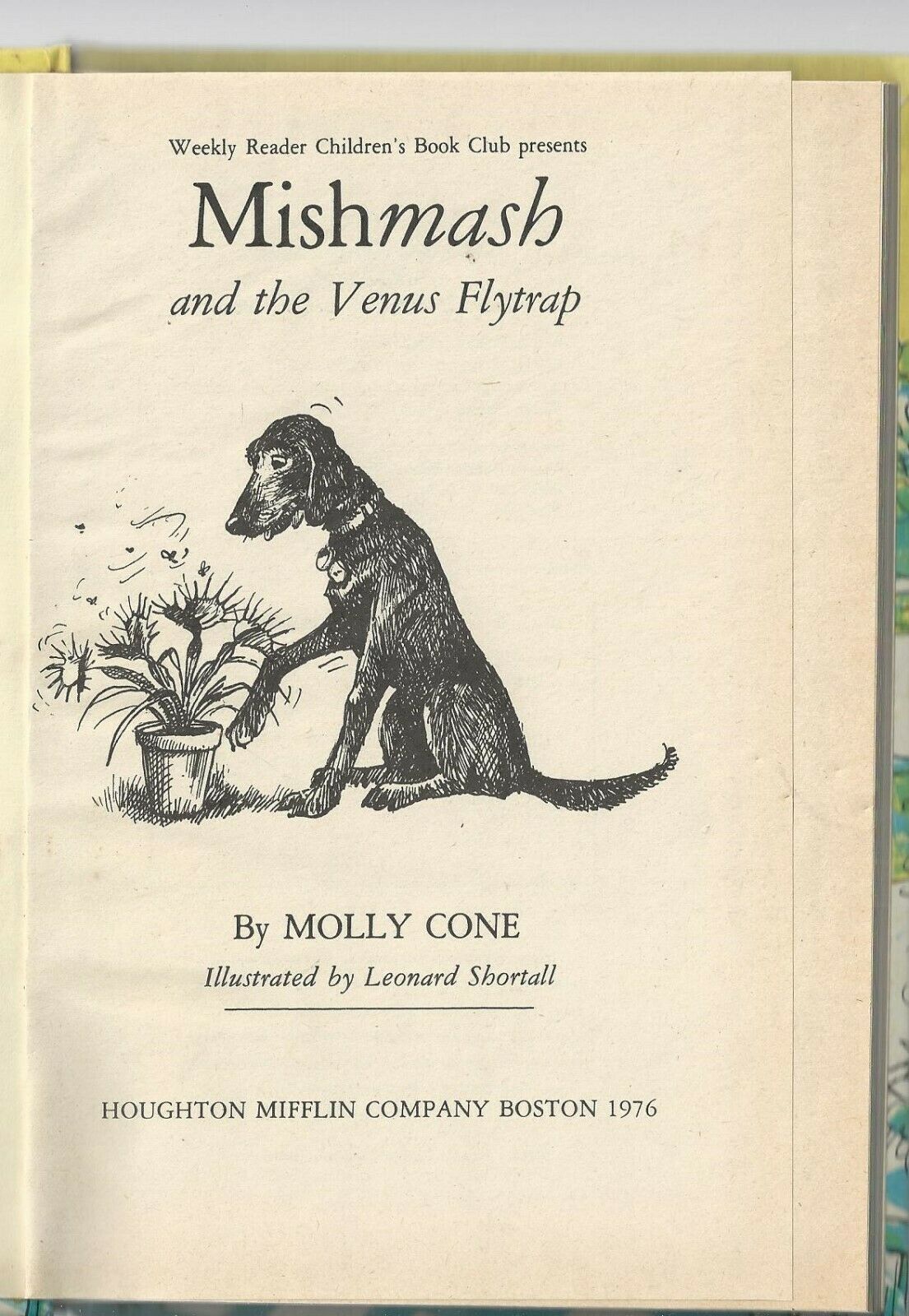 MISHMESH AND THE VENUS FLY TRAP by Molly Cone art by Shortall WEEKLY ...