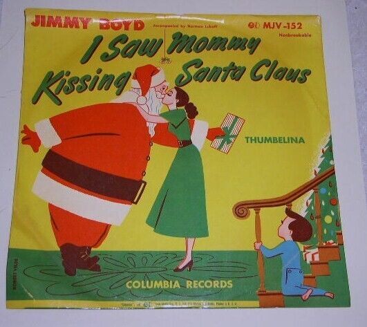 Jimmy Boyd I Saw Mommy Kissing Santa Claus Thumbelina 78 Rpm Record ...