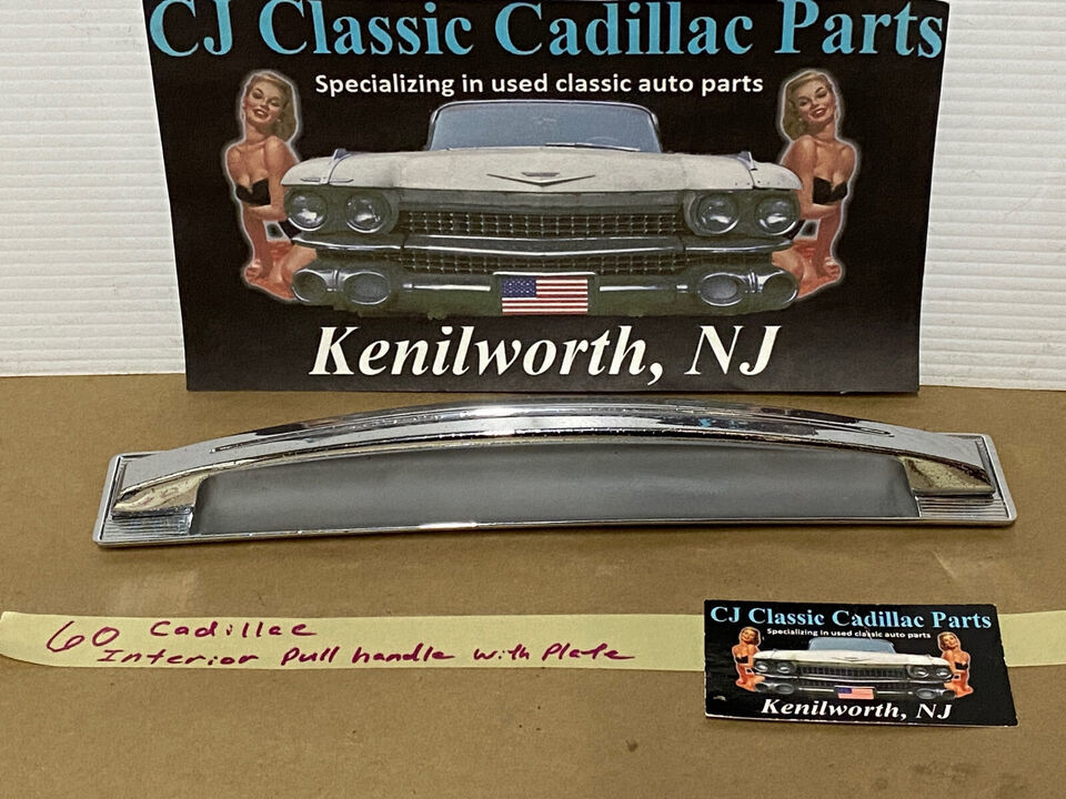 OEM 60 Cadillac INTERIOR DOOR PULL HANDLE WITH BACK PLATE
