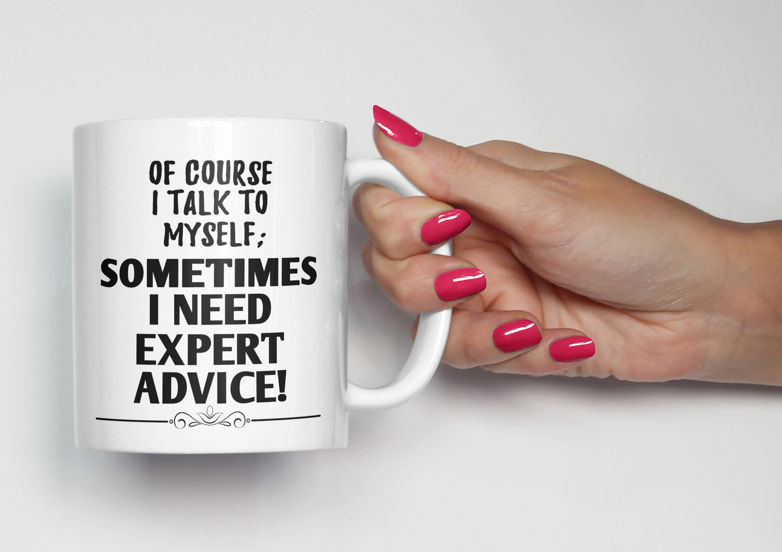 Sarcasm Mug |Of Course I Talk Expert Advice Sarcastic Mugs Hilarious ...