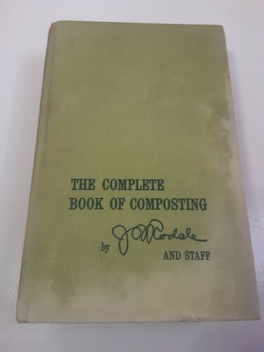 Vintage 1970 The Complete Book Of Composting Hardcover Book By J.I ...
