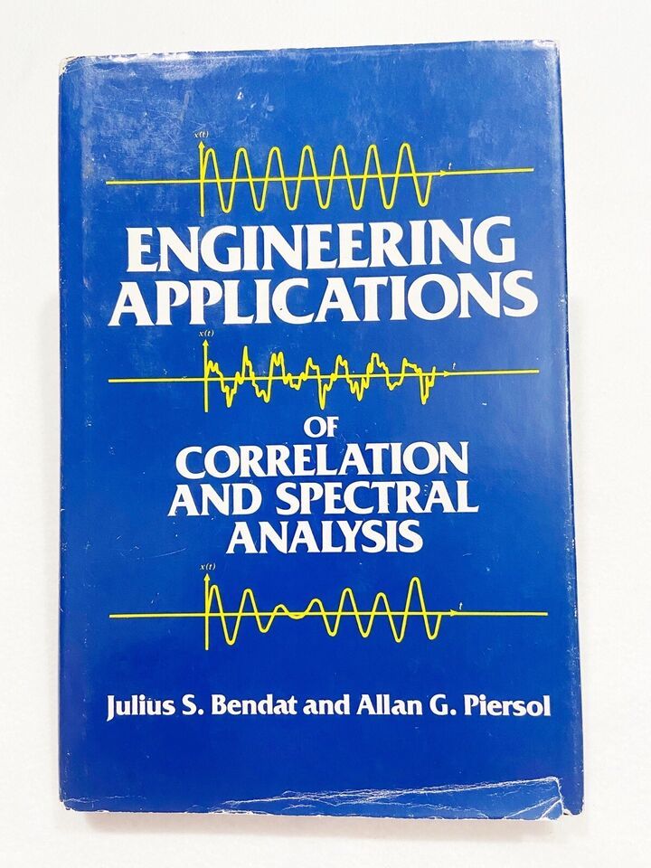 Engineering Applications of Correlation and Spectral Analysis HC, 1980 ...