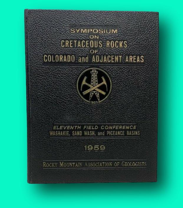Rare John D Haun / Symposium on Cretaceous Rocks of Colorado And ...