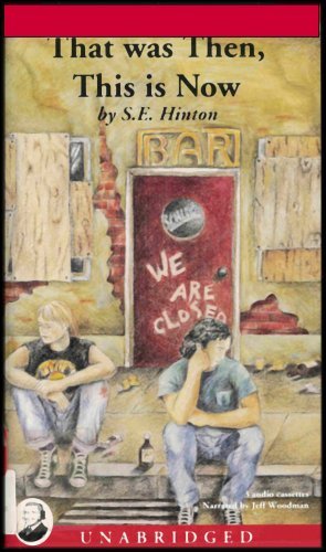 That Was Then, This Is Now [Audio Cassette] S.E. Hinton and Jeff ...