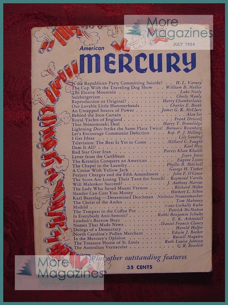 AMERICAN MERCURY July 1954 CHESLY MANLY LUKE NEELY - Magazines