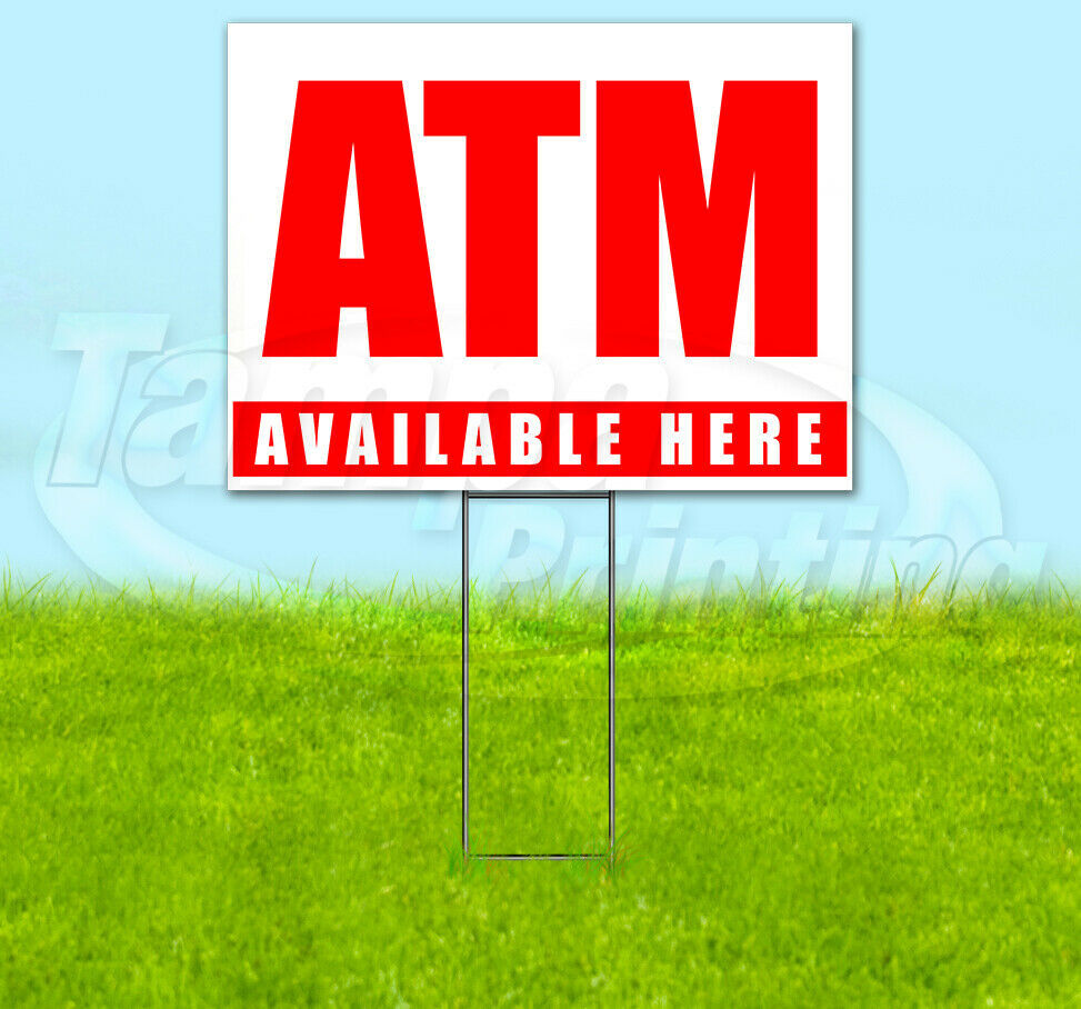 ATM AVAILABLE HERE Yard Sign Corrugated Plastic Bandit Lawn Decoration ...