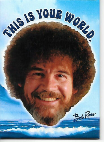 Bob Ross The Joy of Painting This Is Your World Photo Refrigerator ...