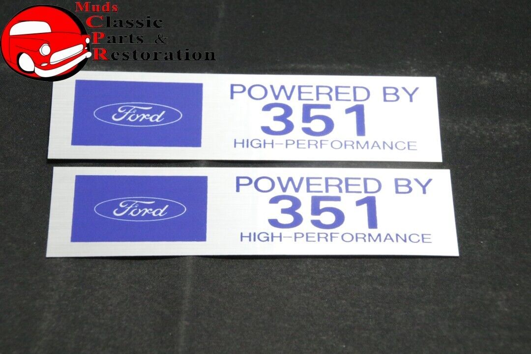 Ford "Powered By Ford 351 High Performance" Valve Cover Decals Pair ...