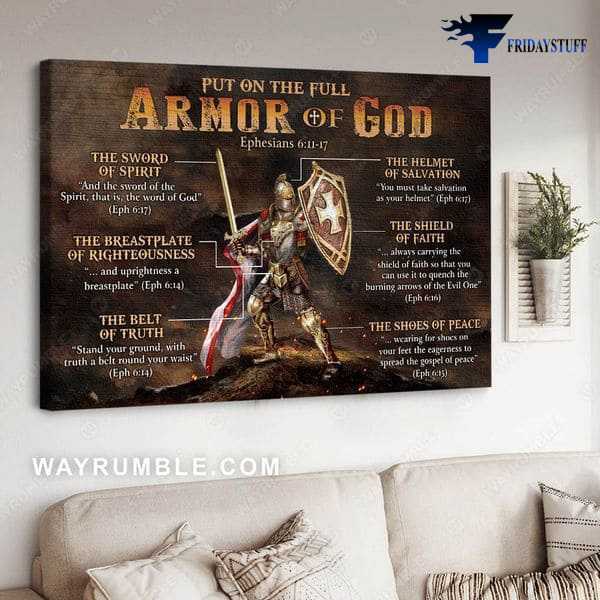 Put On The Full Armor Of God The Sword Of Spirit And The Sword Of The ...