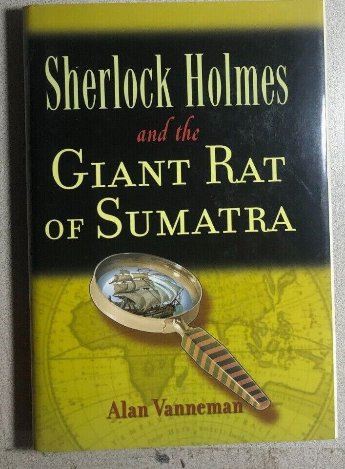 SHERLOCK HOLMES & THE GIANT RAT OF SUMATRA Vanneman (2002) Carroll ...