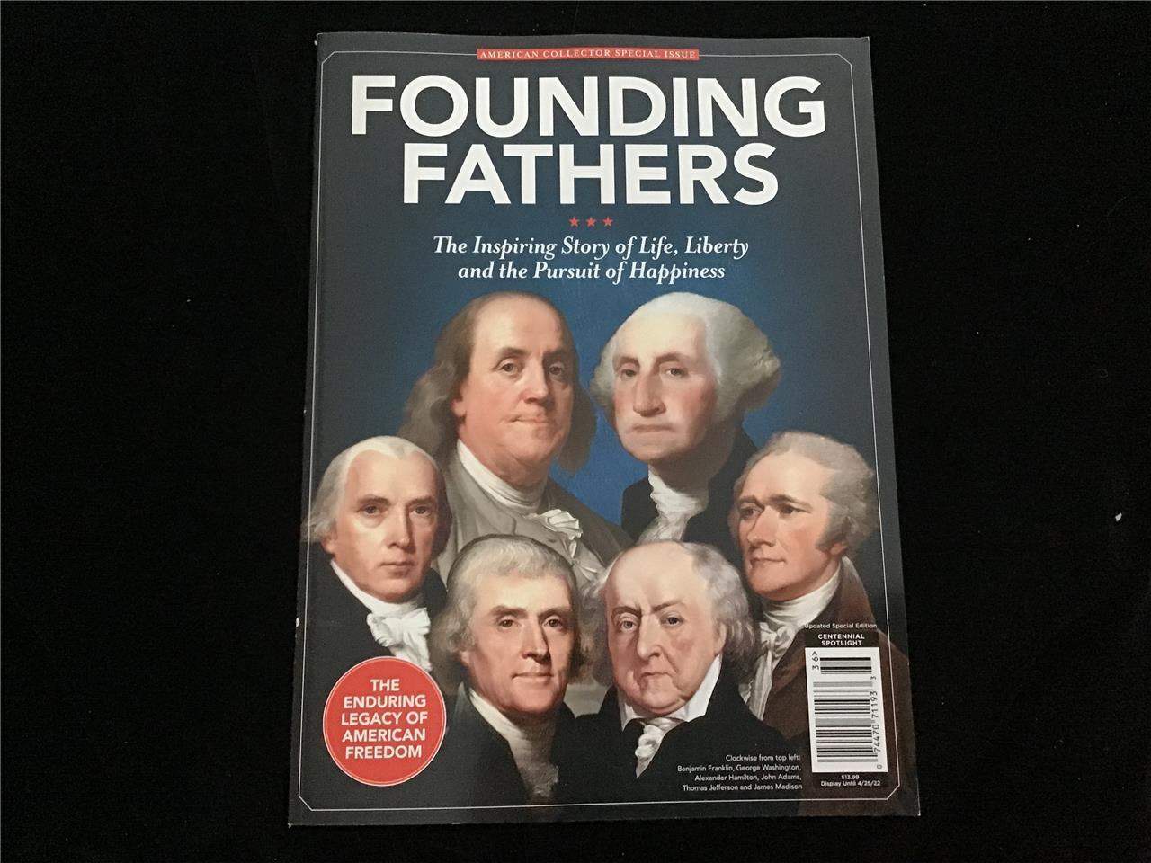 Centennial Magazine Founding Fathers: The Inspiring Story - Magazines