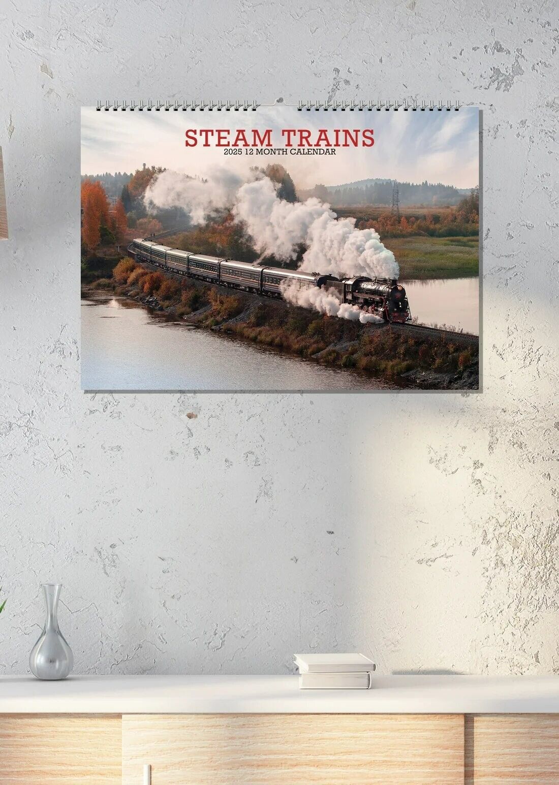 Steam Trains A3 Calendar 2025 - Transport - Month To View - Wirobound ...